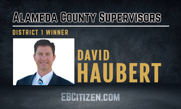 Haubert wins hard-fought Alameda County supervisors race